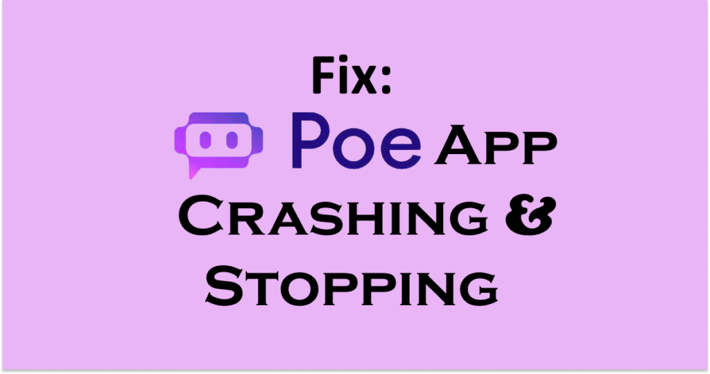 How To Fix Poe AI App Keeps Crashing & Stopping - NetworkBuildz