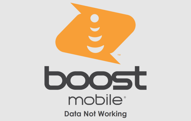 How To Fix Boost Mobile Data Not Working Issue - NetworkBuildz