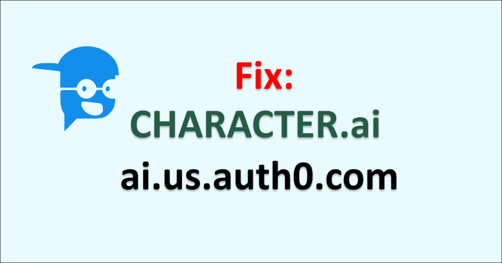 How To Fix Character-ai.us.auth0.com Is Currently Unable To Handle This Request - NetworkBuildz