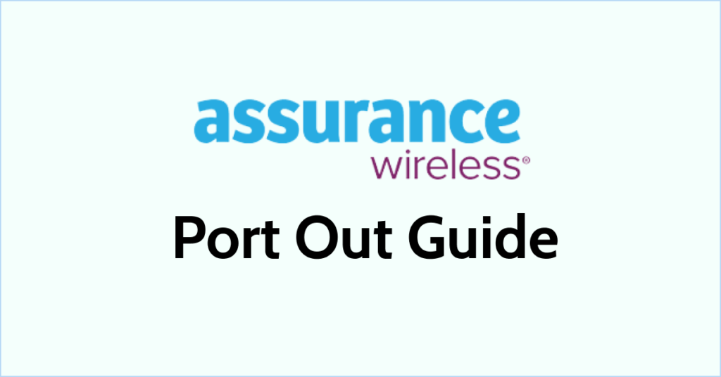 Assurance Wireless Port Out Guide - NetworkBuildz