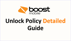Boost Mobile Unlock Policy: Detailed Guide - NetworkBuildz