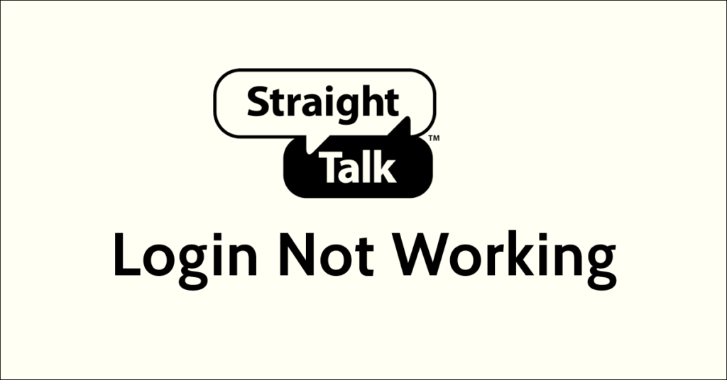 How To Fix The Straight Talk Login Not Working - NetworkBuildz