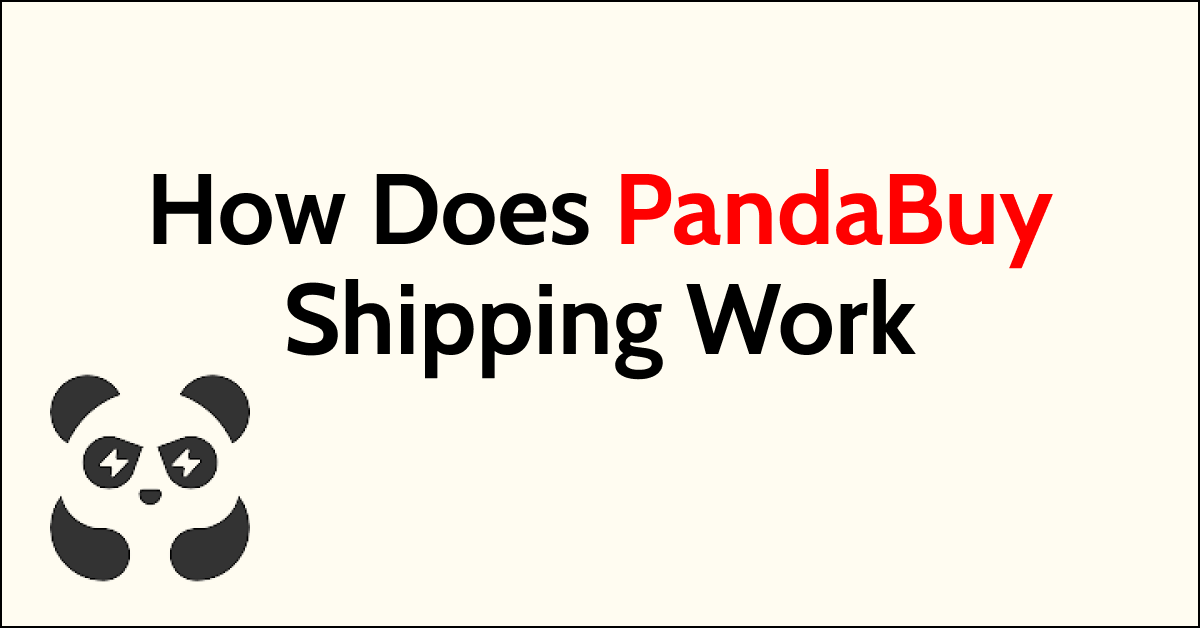 How Does PandaBuy Shipping Work NetworkBuildz How Does PandaBuy Shipping Work NetworkBuildz