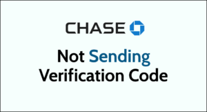 How To Fix Chase Not Sending Verification Code - NetworkBuildz