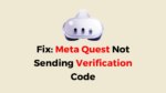 How To Fix Meta Quest Not Sending Verification Code - NetworkBuildz