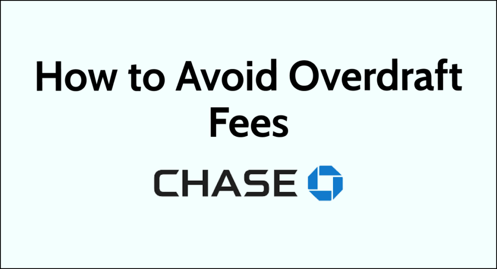 How To Avoid Overdraft Fees With Chase: Strategies And Tips - NetworkBuildz