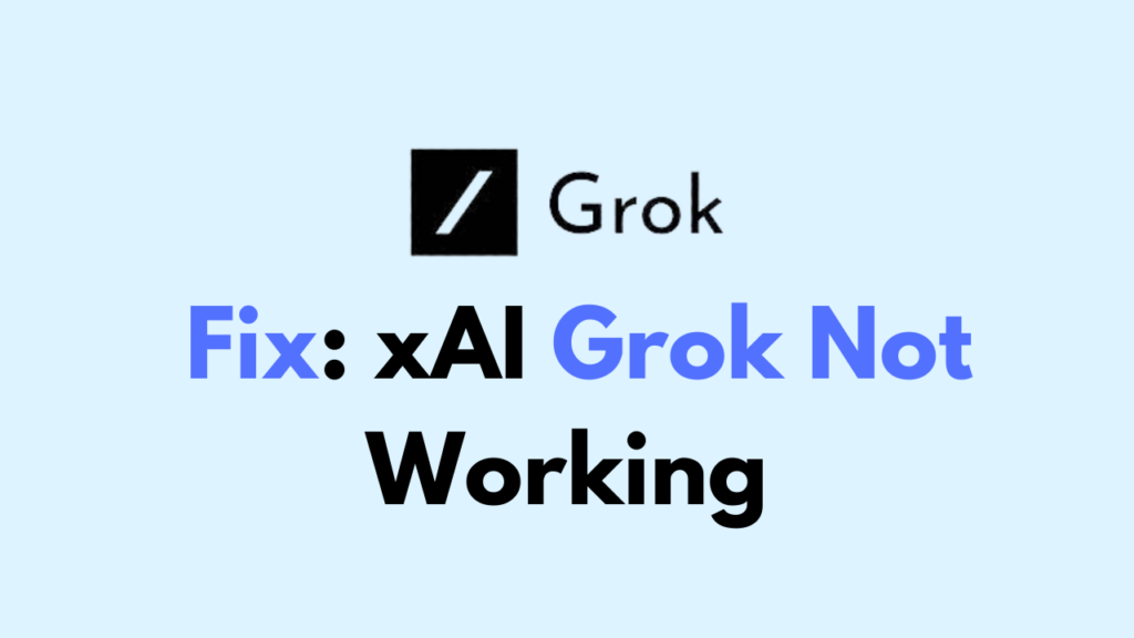 How To Fix XAI Grok Not Working - NetworkBuildz How To Fix XAI Grok Not Working - NetworkBuildz