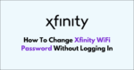 How To Change Xfinity WiFi Password Without Logging In - NetworkBuildz