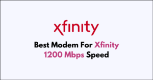 Best Modem For Xfinity 1200 Mbps Speed - NetworkBuildz