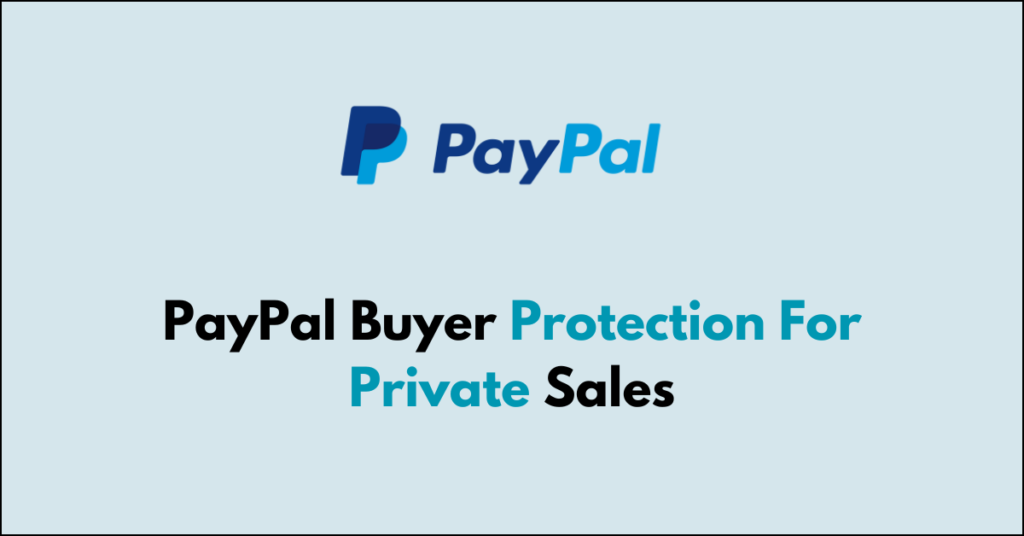 PayPal Buyer Protection For Private Sales - NetworkBuildz