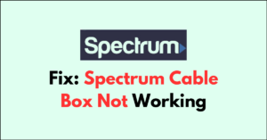 How To Fix Spectrum Cable Box Not Working - NetworkBuildz