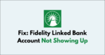 How To Fix Fidelity Linked Bank Account Not Showing Up - NetworkBuildz